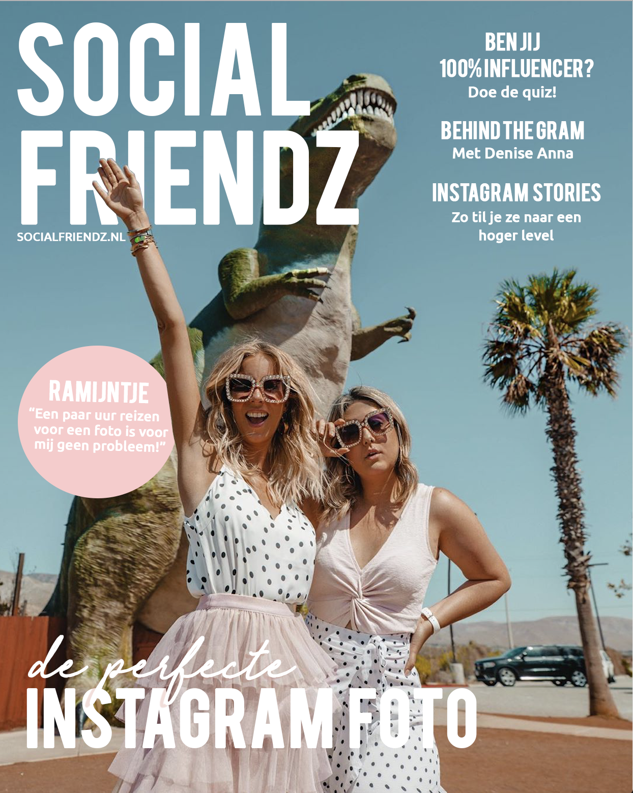 Influencer agency Social Friendz lanceert nieuw tijdschrift over ...