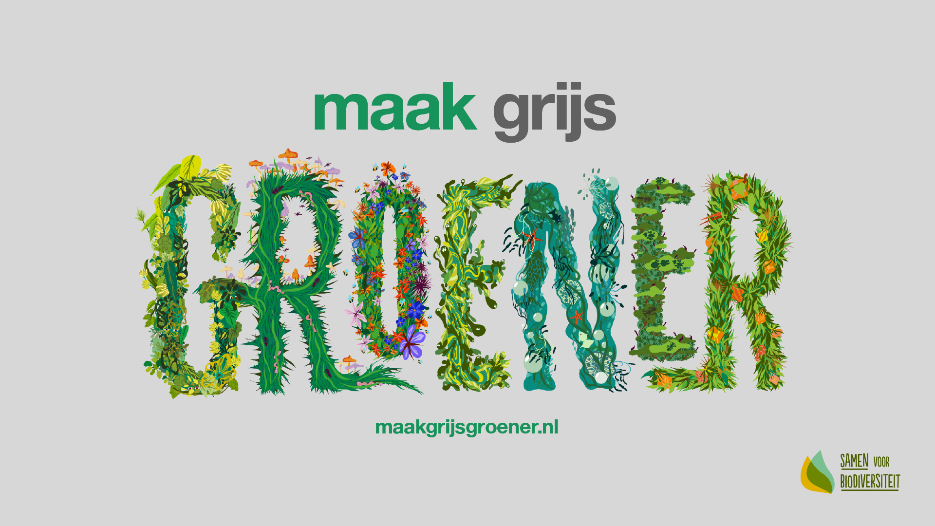 Het is tijd om grijs nóg groener te maken met nieuwe campagne ‘Groen ...