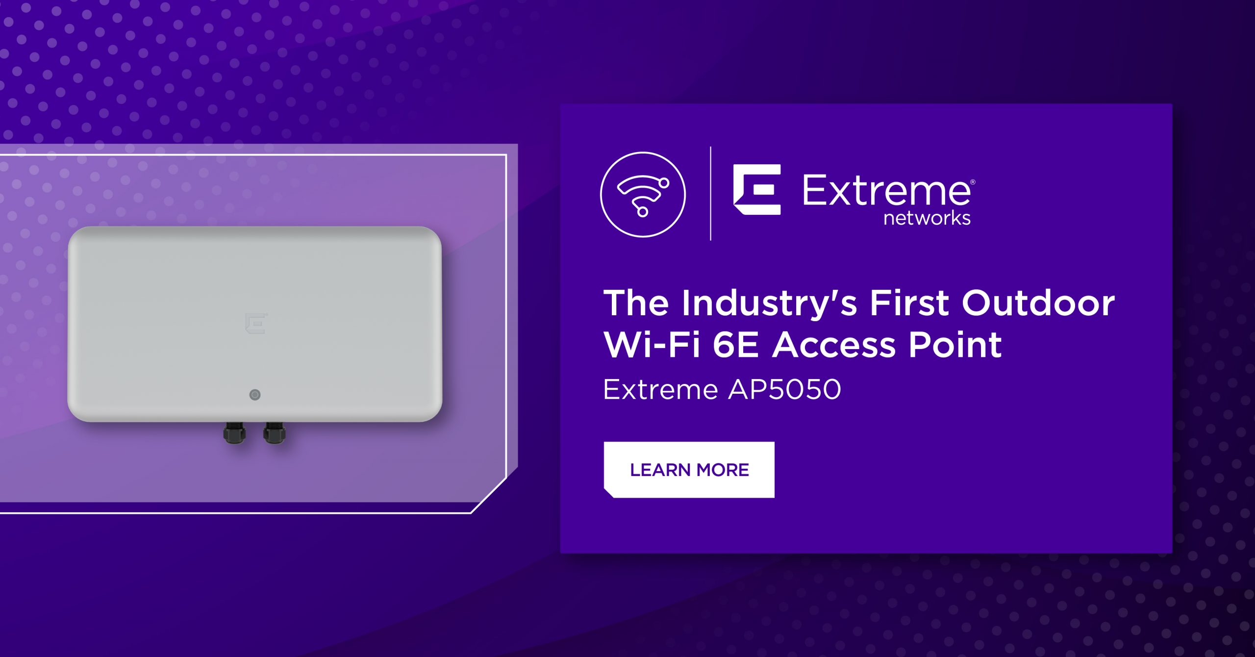 Extreme Networks eerste in de markt met Wi-Fi 6E access points voor ...